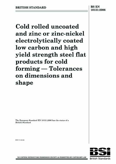 BS EN 10131:2006 - Cold rolled uncoated and zinc or zinc-nickel ...