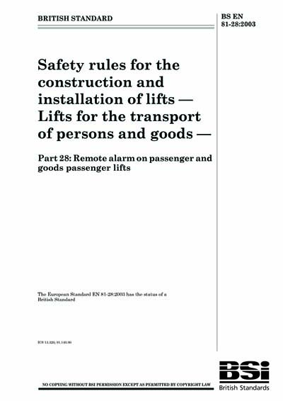 BS EN 81-28:2003 - Safety rules for the construction and installation ...