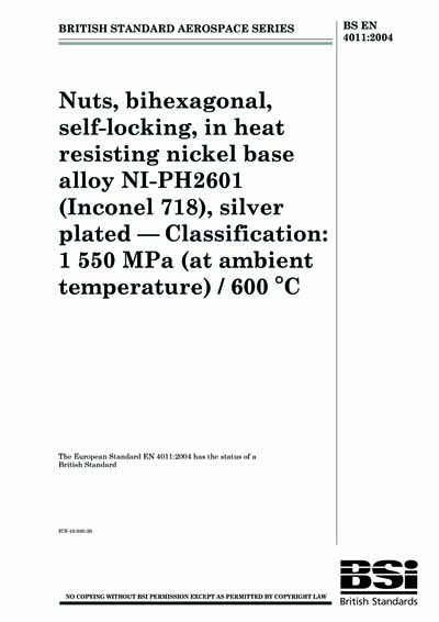 BS EN 4011:2004 - Aerospace series. Nuts, bihexagonal, self-locking, in ...