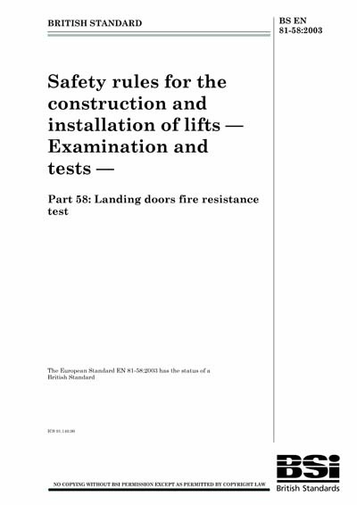 BS EN 81-58:2003 - Safety rules for the construction and installation ...