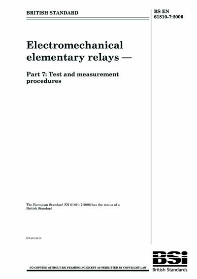 BS EN 61810-7:2006 - Electromechanical elementary relays. Test and ...