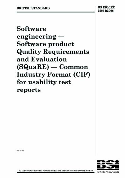 BS ISO/IEC 25062:2006 - Software engineering. Software product. Quality ...