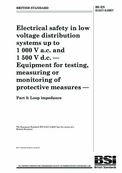 BS EN 61557-3:2007 - Electrical safety in low voltage distribution ...