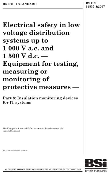 BS EN 61557-8:2007 - Electrical safety in low voltage distribution ...