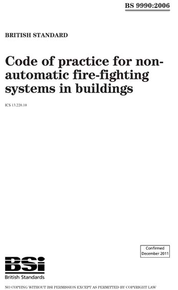 BS 9990:2006 - Code of practice for non-automatic fire-fighting systems ...