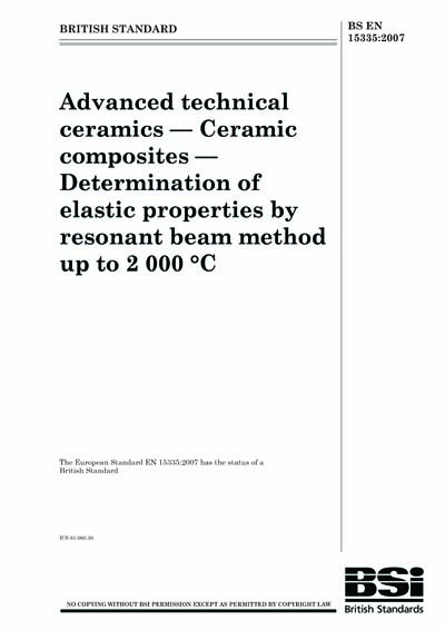 BS EN 15335:2007 - Advanced technical ceramics. Ceramic composites ...