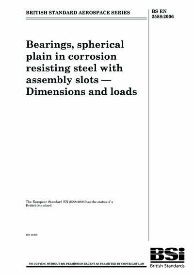 BS EN 2588:2006 - Aerospace series. Bearings, spherical plain in ...