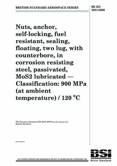 BS EN 2881:2006 - Aerospace series. Nuts, anchor, self-locking, fuel ...