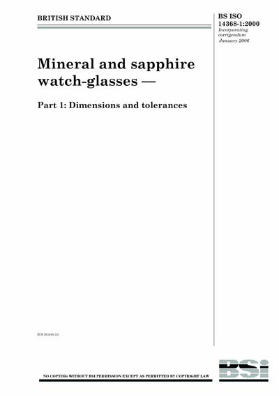 BS ISO 14368-1:2000 - Mineral and sapphire watch-glasses. Dimensions ...