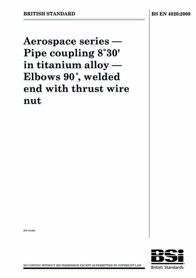 BS EN 4020:2009 - Aerospace series. Pipe coupling 8 30' in titanium ...