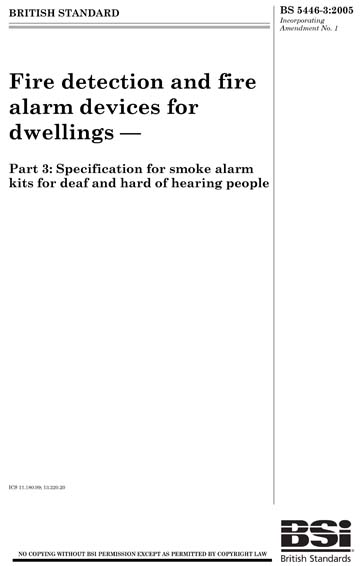 BS 5446-3:2005 - Fire detection and fire alarm devices for dwellings ...