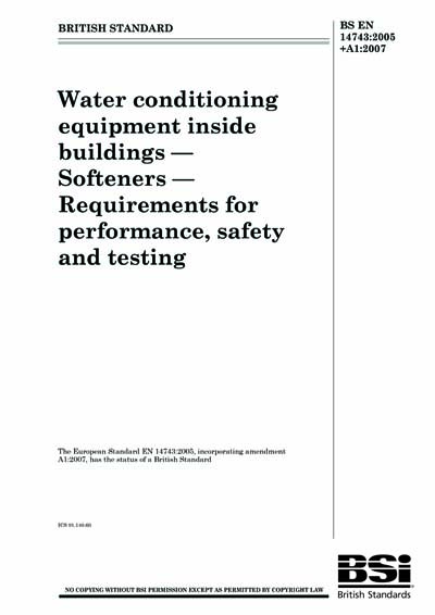 BS EN 14743:2005+A1:2007 - Water conditioning equipment inside ...