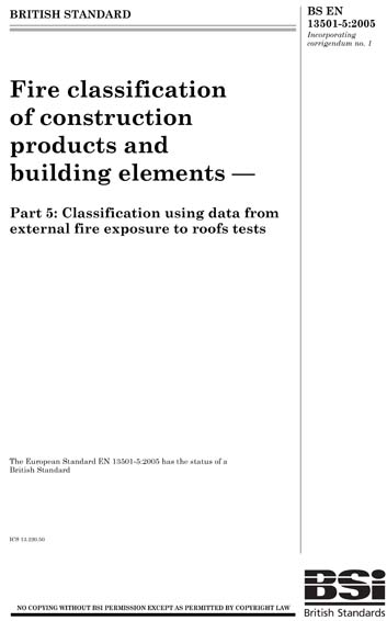 BS EN 13501-5:2005 - Fire classification of construction products and ...