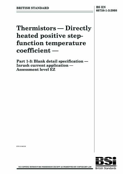 BS EN 60738-1-3:2008 - Thermistors. Directly heated positive step ...