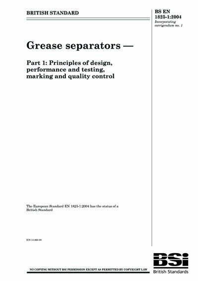 BS EN 1825-1:2004 - Grease separators. Principles of design ...