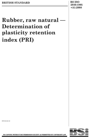 BS ISO 2930:1995+A1:2008 - Rubber, raw natural. Determination of ...