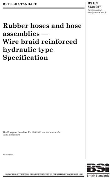 BS EN 853:1997 - Rubber hoses and hose assemblies. Wire braid ...