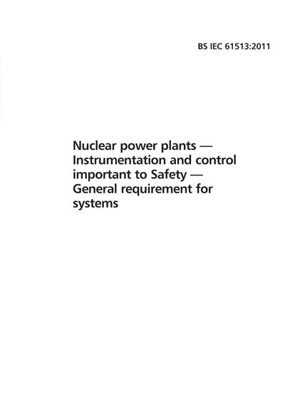 BS IEC 61513:2011 - Nuclear power plants. Instrumentation and control ...