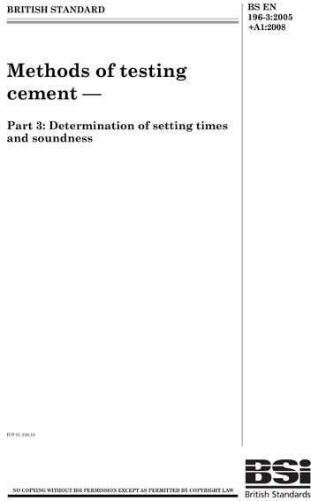 BS EN 196-3:2005+A1:2008 - Methods of testing cement. Determination of ...