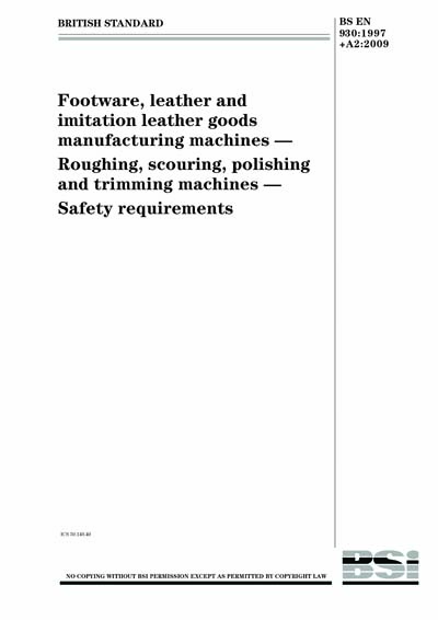 BS EN 930:1997+A2:2009 - Footware, leather and imitation leather goods ...
