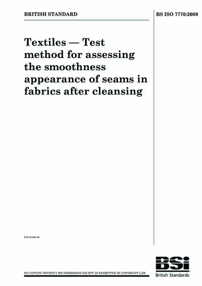 BS ISO 7770:2009 - Textiles. Test method for assessing the smoothness ...