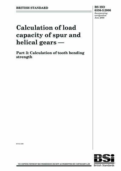 BS ISO 6336-3:2006 - Calculation of load capacity of spur and helical ...