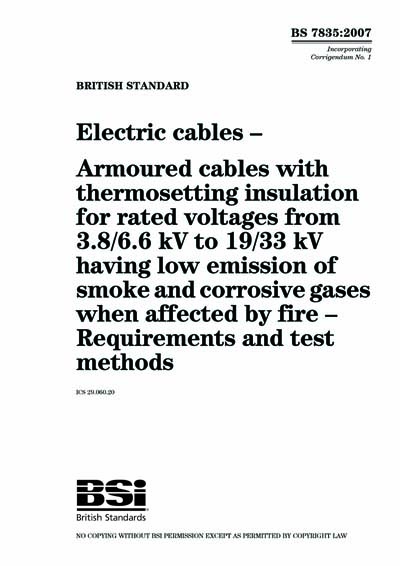 BS 7835:2007 - Electric cables. Armoured cables with thermosetting ...