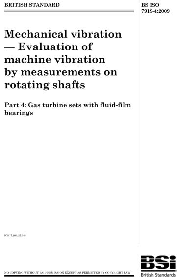 BS ISO 7919-4:2009 - Mechanical vibration. Evaluation of machine ...