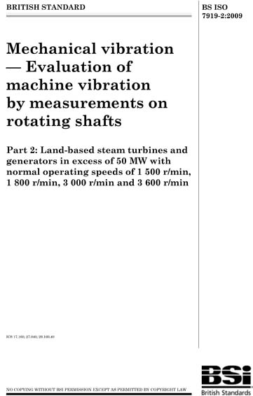 BS ISO 7919-2:2009 - Mechanical vibration. Evaluation of machine ...