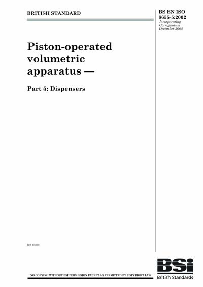 BS EN ISO 8655-5:2002 - Piston-operated volumetric apparatus ...