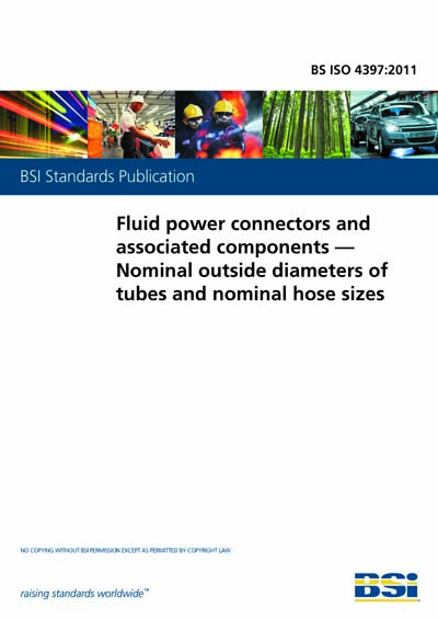 BS ISO 4397:2011 - Fluid power connectors and associated components ...
