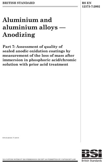 BS EN 12373-7:2002 - Aluminium and aluminium alloys. Anodizing ...