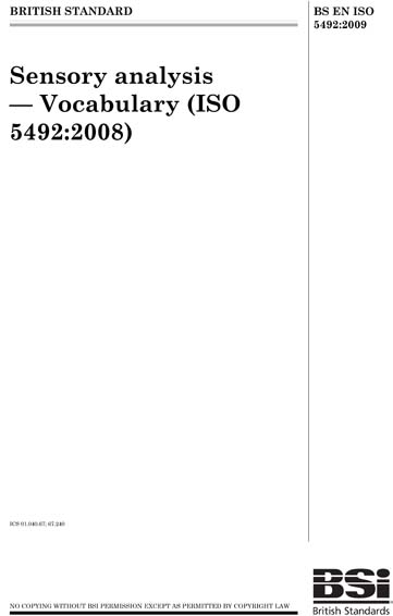 BS EN ISO 5492:2009 - Sensory analysis. Vocabulary (British Standard)
