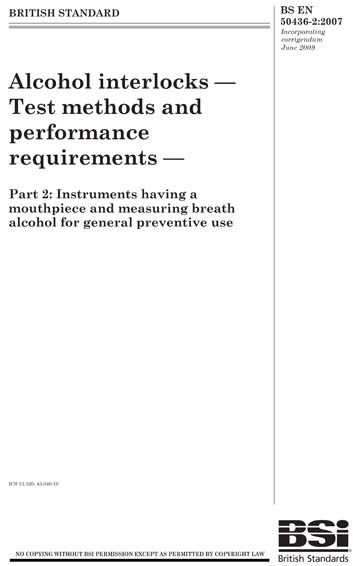 BS EN 50436-2:2007 - Alcohol interlocks. Test methods and performance ...