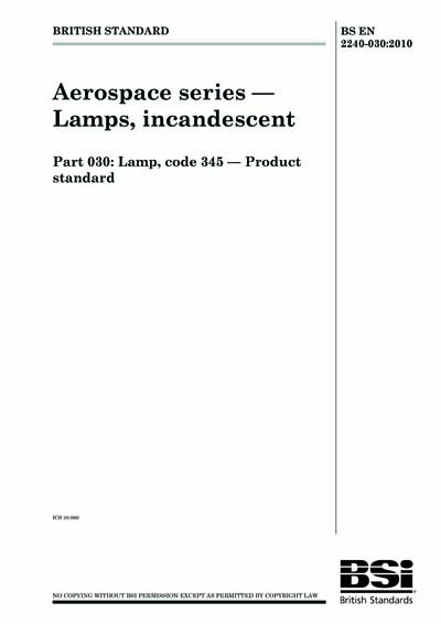 BS EN 2240-030:2010 - Aerospace series. Lamps, incandescent. Lamp, code ...