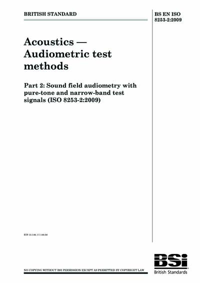 BS EN ISO 8253-2:2009 - Acoustics. Audiometric test methods. Sound ...