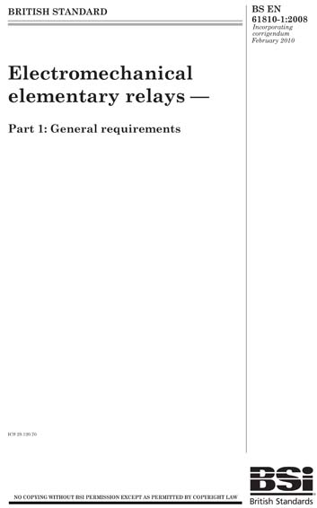 BS EN 61810-1:2008 - Electromechanical elementary relays. General ...