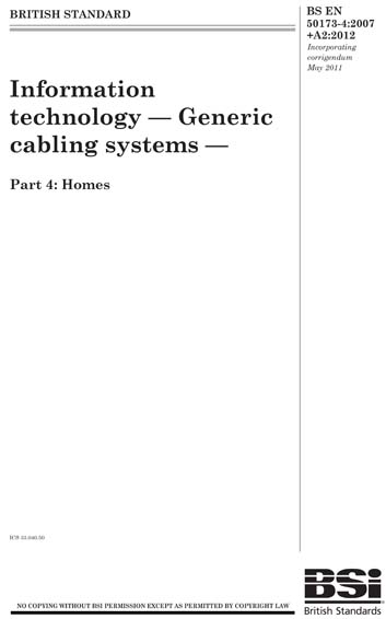 BS EN 50173-4:2007+A2:2013 - Information technology. Generic cabling ...