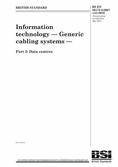 BS EN 50173-5:2007+A1:2010 - Information technology. Generic cabling ...
