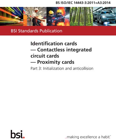 BS ISO/IEC 14443-3:2011+A3:2014 - Identification cards. Contactless ...
