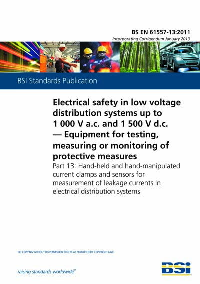 BS EN 61557-13:2011 - Electrical safety in low voltage distribution ...