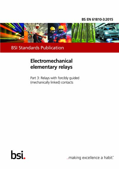 BS EN 61810-3:2015 - Electromechanical elementary relays. Relays with ...