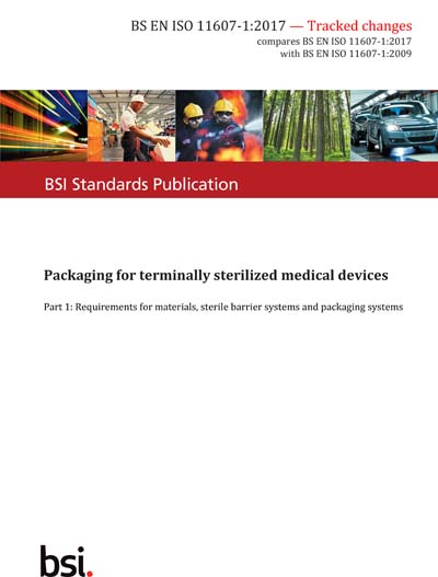 BS EN ISO 11607-1:2017 - TC - Tracked Changes. Packaging for terminally ...