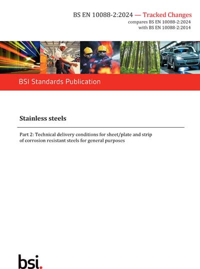 BS EN 10088-2:2024 - TC - Tracked changes. Stainless steels Technical ...