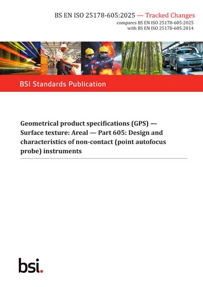 BS EN ISO 25178-605:2025 - TC - Tracked Changes. Geometrical product ...