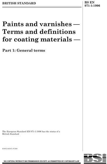 BS EN 971-1:1996 - Paints and varnishes. Terms and definitions for ...
