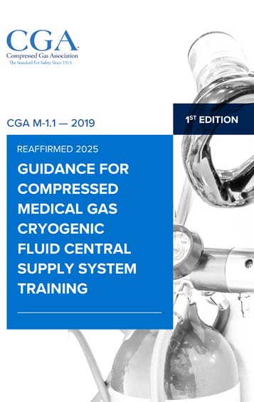 CGA M-1.1-2019 (R2025) - Guidance for Compressed Medical Gas Cryogenic ...