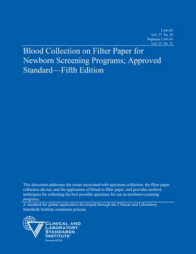 CLSI LA4-A5 - Blood Collection on Filter Paper for Newborn Screening ...