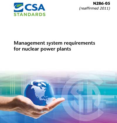 CSA N286-05 (R2010) - Management system requirements for nuclear power ...