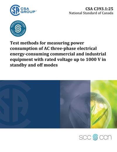 CSA C393.1-2025 - Test methods for measuring power consumption of AC ...